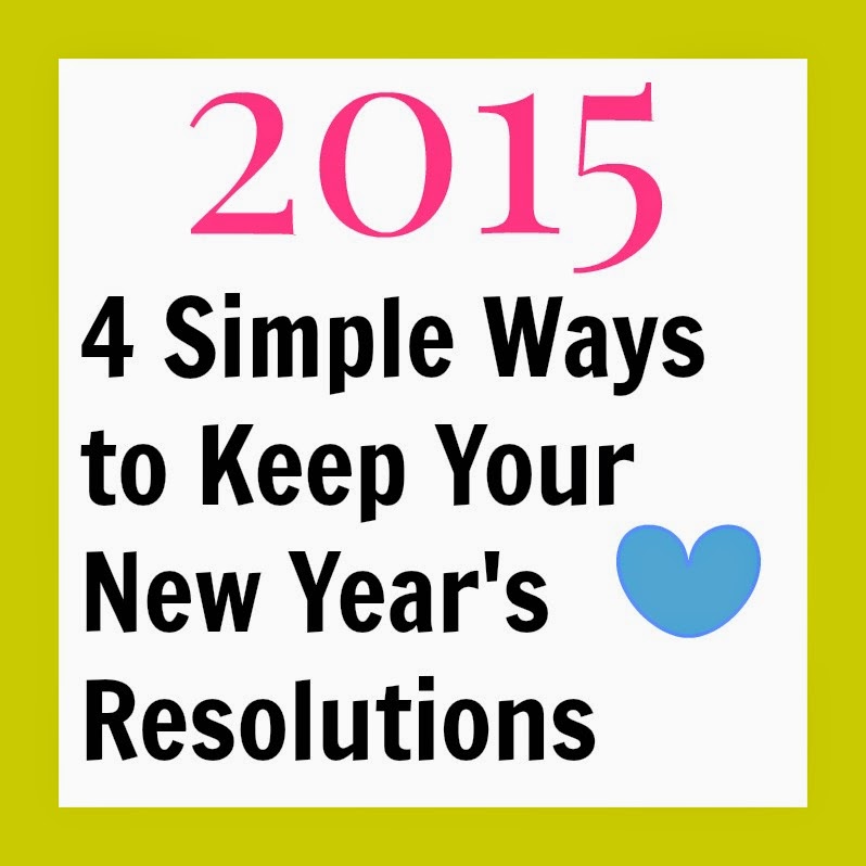 4 Ways to Keep New Years Resolutions - hellorigby! lifestyle blog