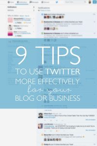 Twitter for Blog & Business - 9 Tips for Effective Growth