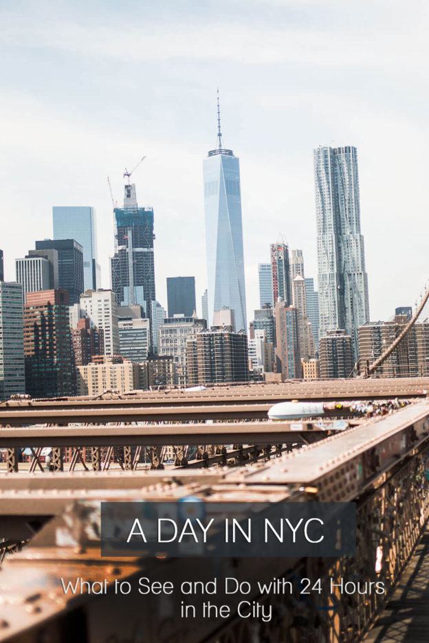 A Day in NYC: How to Spend 24 Hours in New York City